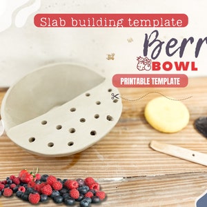 Berry Bowl Pottery Template: Ceramic Colander Slab Building (PDF ...