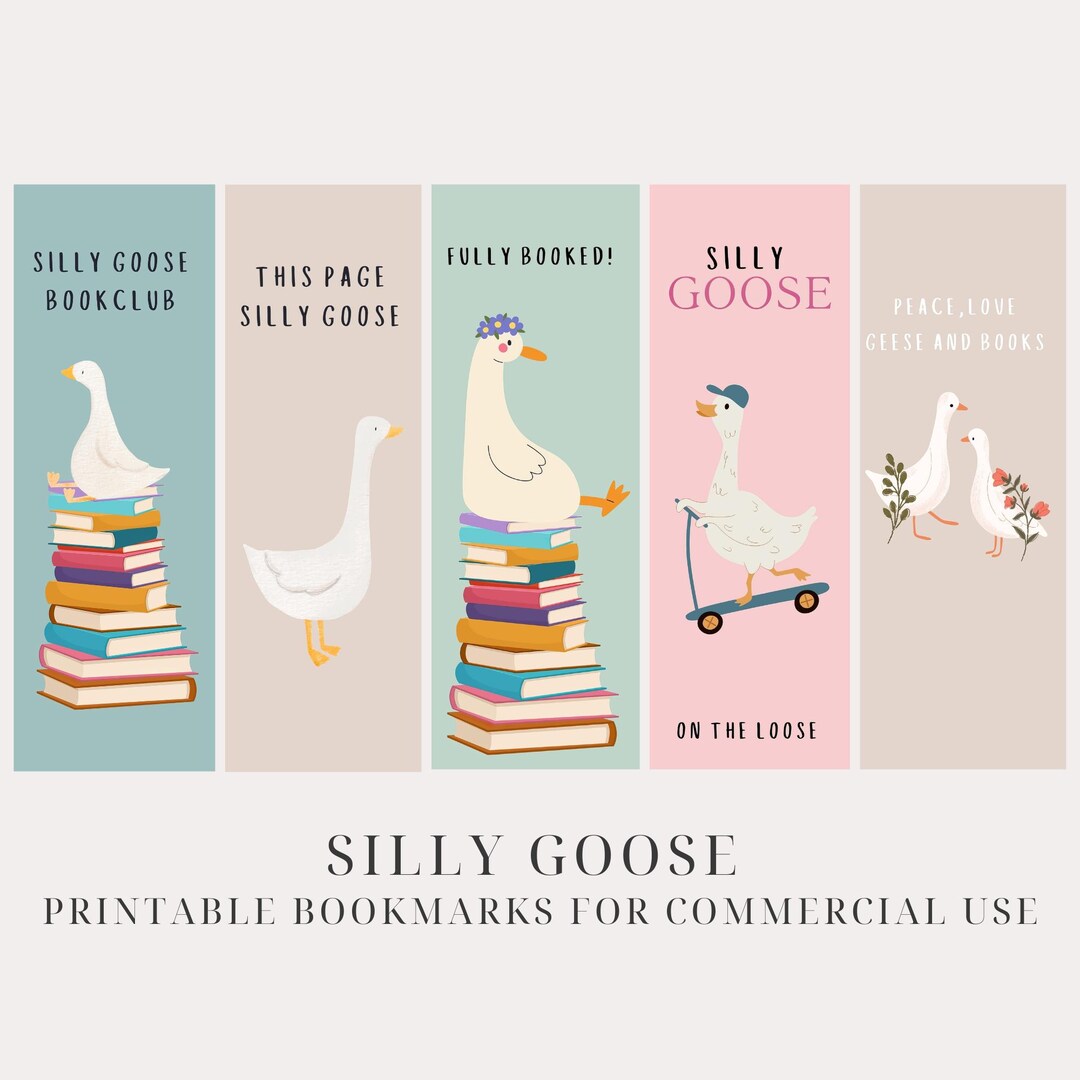 Silly Goose Printable Bookmarks Cute Printable Bookmarks Childrens ...