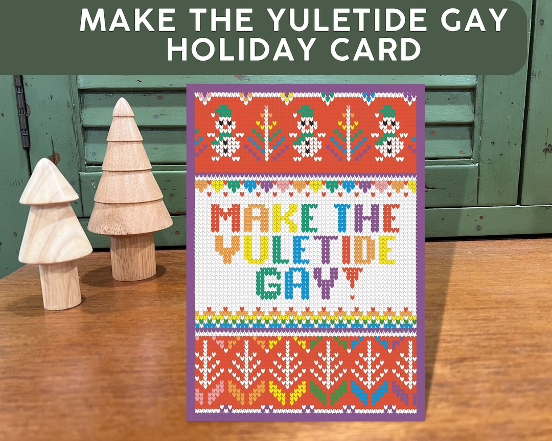 Make the Yuletide Gay Rainbow Ugly Christmas Sweater Greeting Card ...