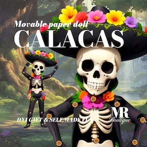 Calacas Movable Skeleton Paper Doll: DIY Dia De Los Muertos Decoration ...