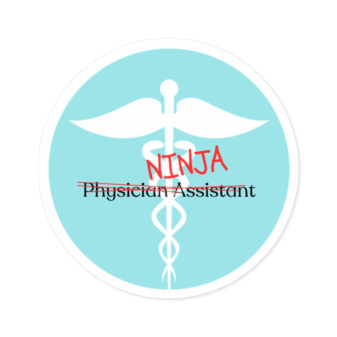 Adult Stickers, Medical Stickers, PA Stickers, PA, Physician Assistant ...