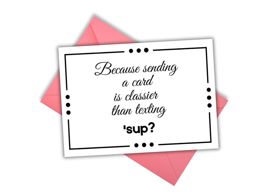 Sarcastic Printable Note Card; Funny Just Because Card; Blank Funny ...