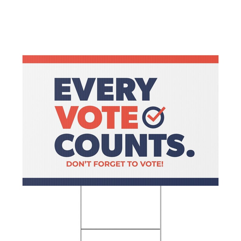 Every Vote Counts Plastic Yard Sign - Etsy
