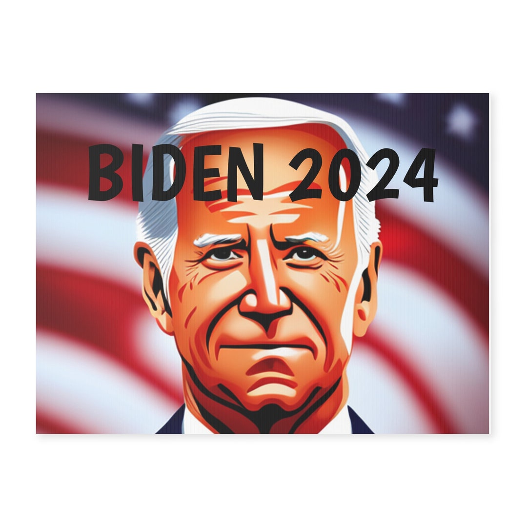 Joe Biden 2024 Yard Sign - Etsy