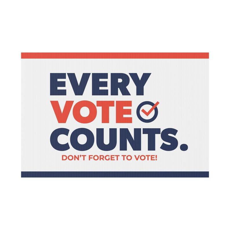 Every Vote Counts Plastic Yard Sign - Etsy