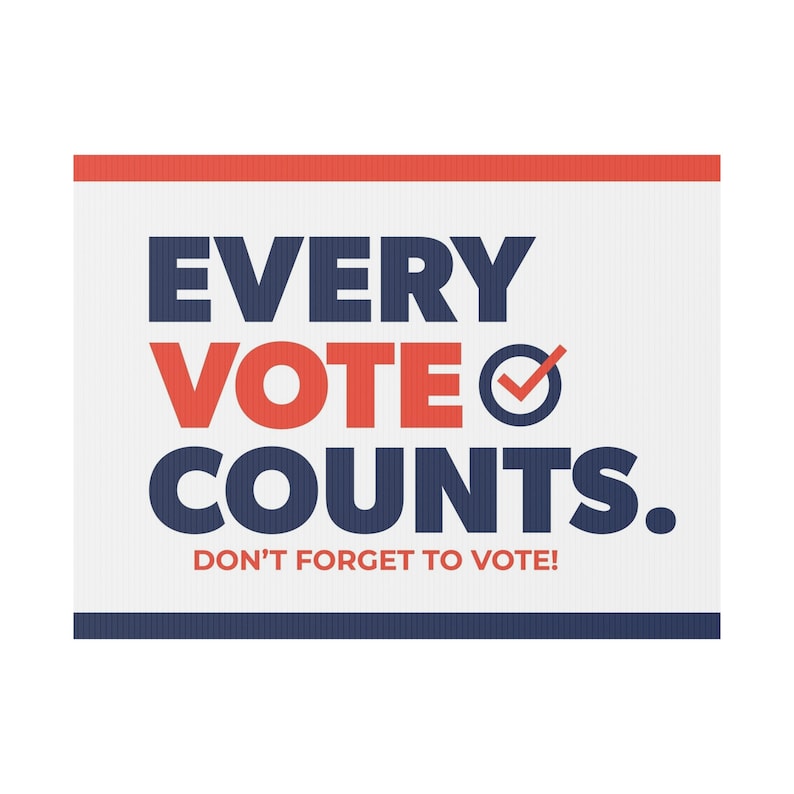 Every Vote Counts Plastic Yard Sign - Etsy