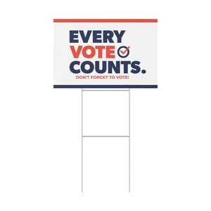 Every Vote Counts Plastic Yard Sign - Etsy