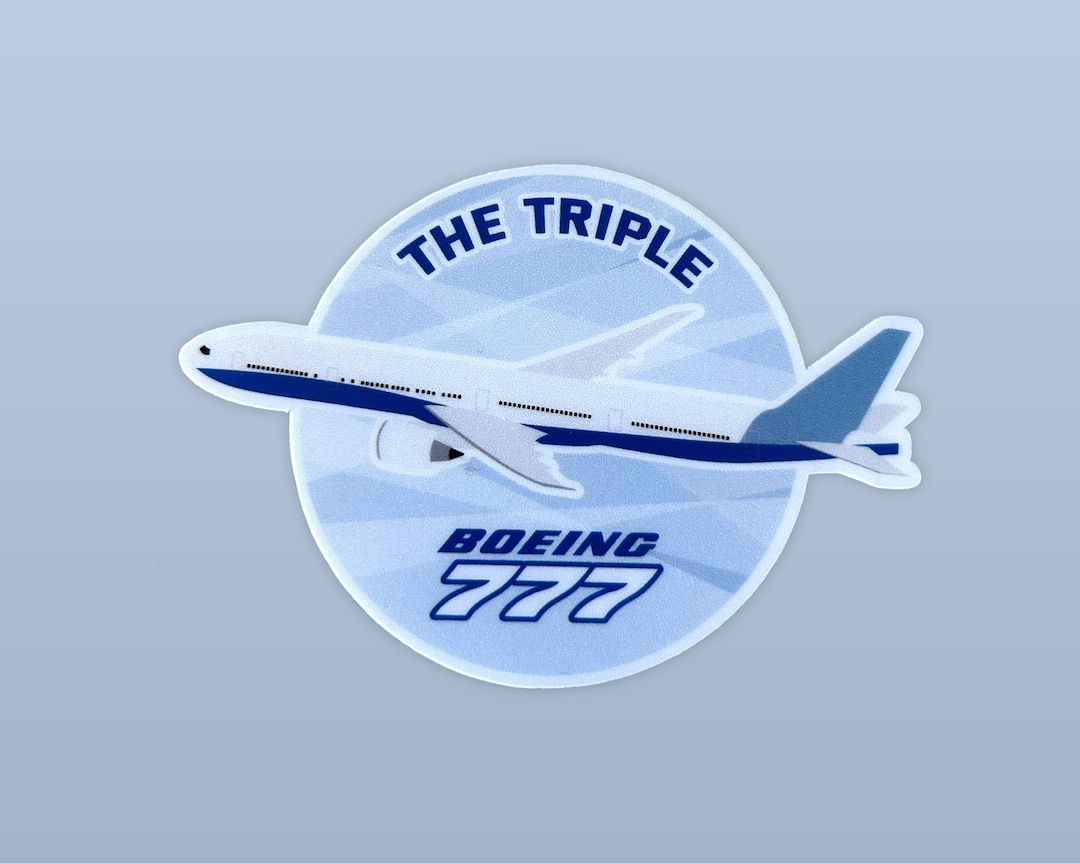 Boeing 777 the Triple Sticker High Quality Vinyl Sticker, Aviation ...