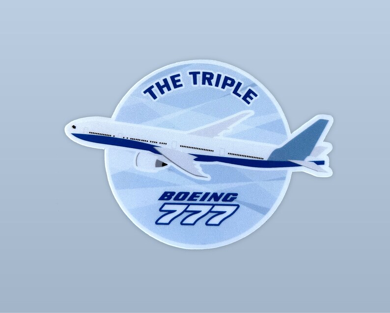 Boeing 777 the Triple Sticker High Quality Vinyl Sticker, Aviation ...