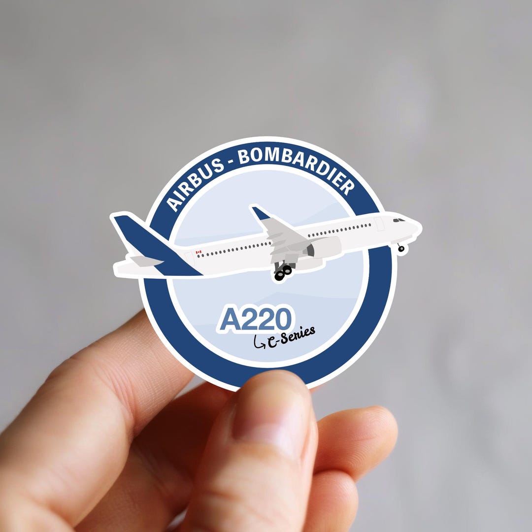 Airbus A220 C-series Aviation Sticker - High Quality Vinyl Sticker ...