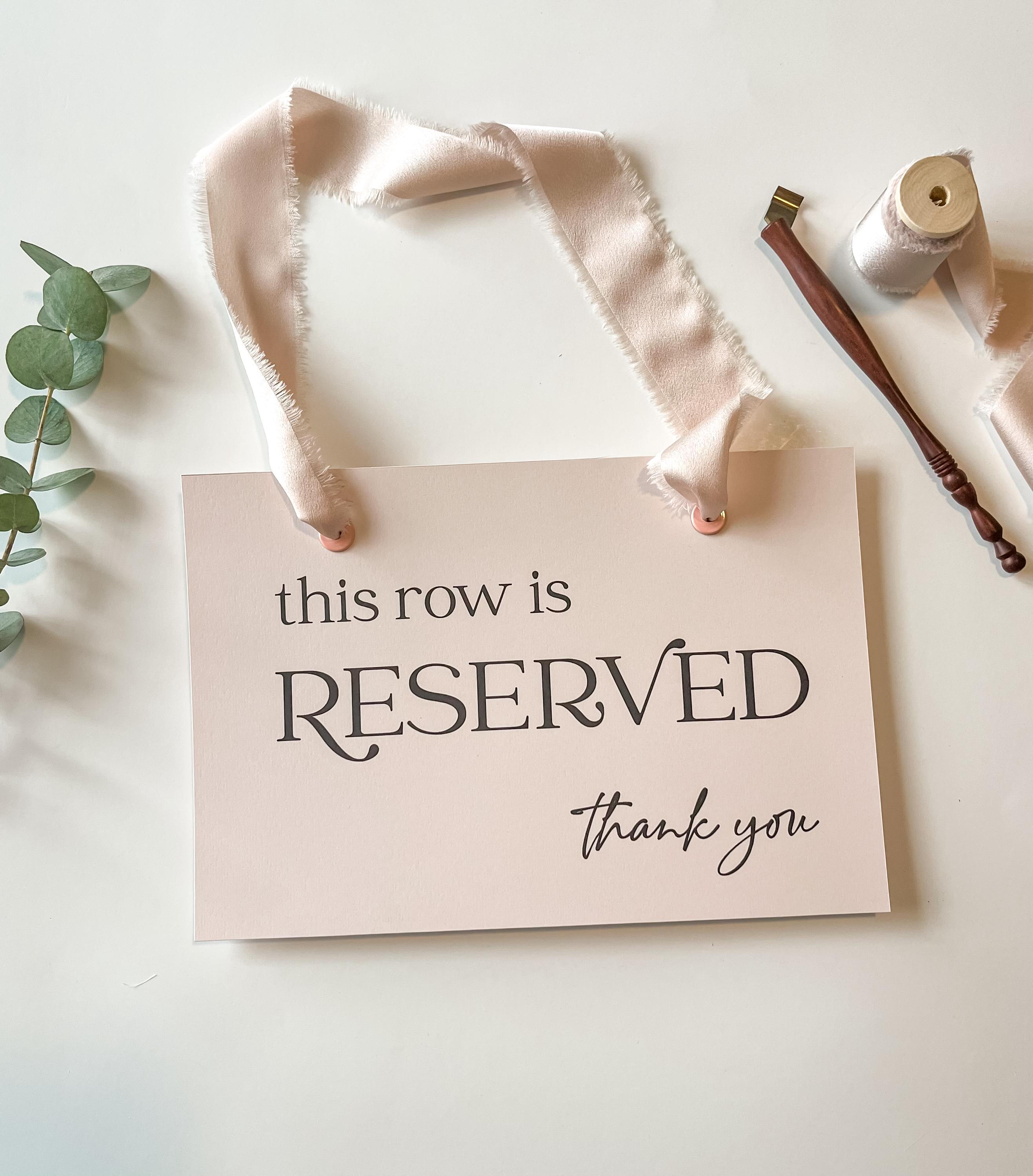 Two 2 Reserved Row Sign, Personalized Reserved Row Sign With Ribbon ...