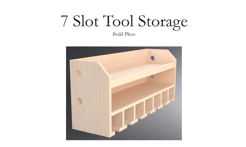 7-slot Drill and Cordless Tool Storage Organizer Woodworking Plans ...