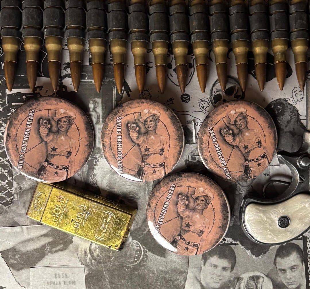 Dirty Southren Freak Buttons - Etsy