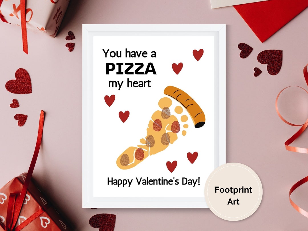 Valentines Day Footprint Art, Pizza My Heart, Paint Craft for Baby ...
