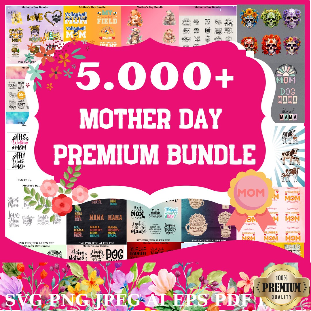 Mothers Day SVG, Mothers Day Bundle, Mother SVG, Mothers Day Png Shirts ...