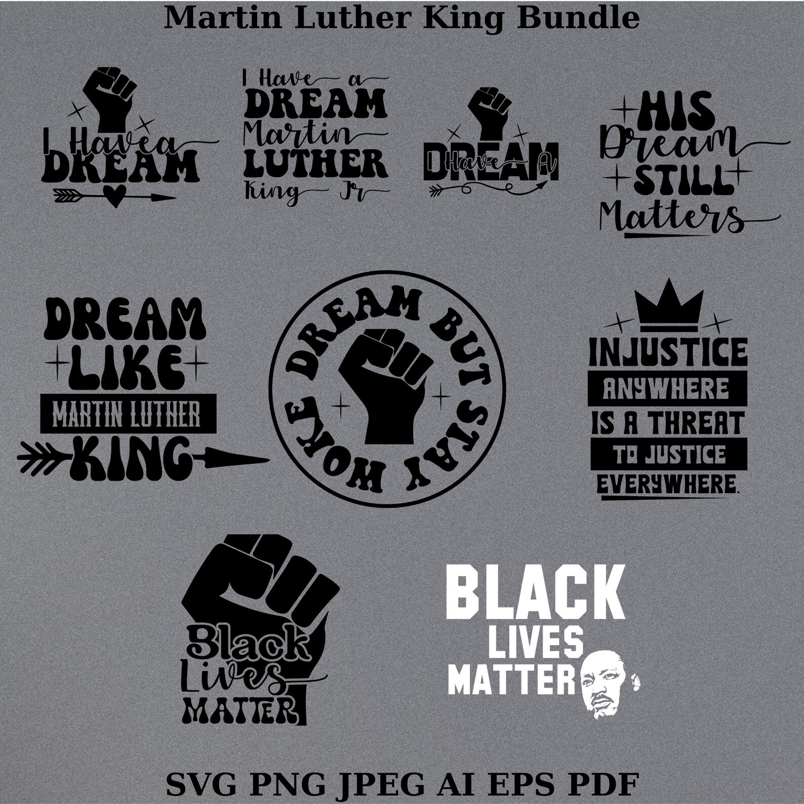 Martin Luther Svg Bundle, Martin Luther T-shirt Designs,martin Luther ...