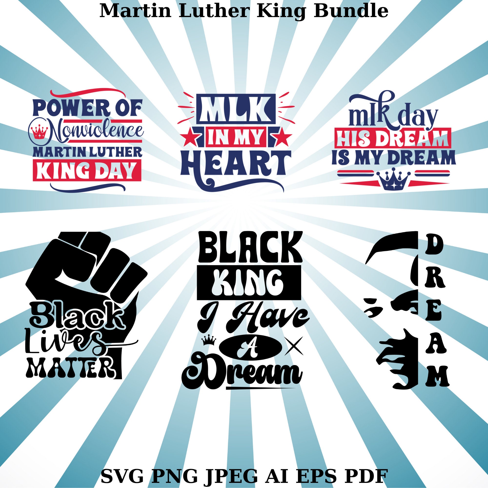 Martin Luther Svg Bundle, Martin Luther T-shirt Designs,martin Luther ...