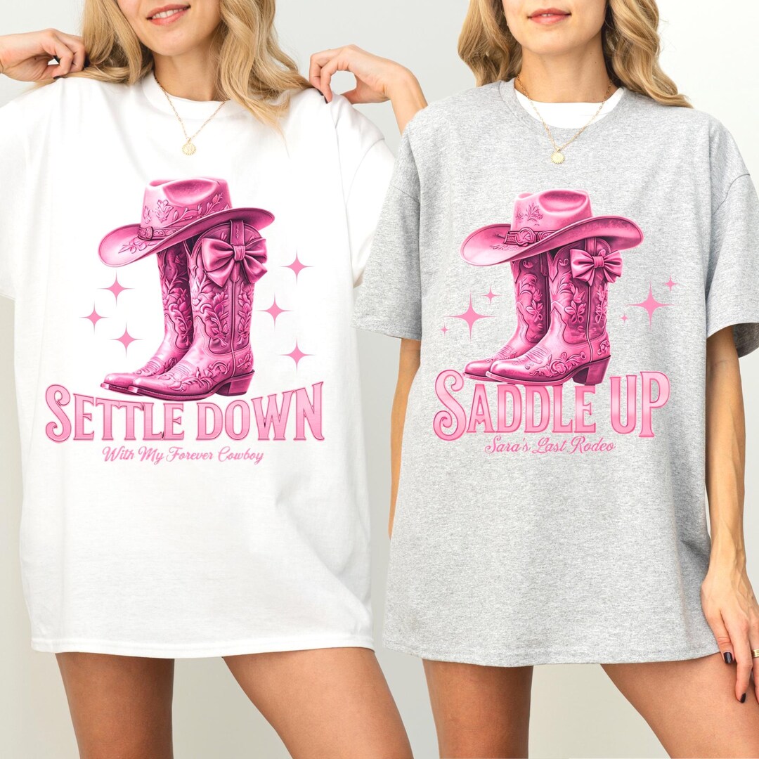 Custom Bachelorette Settle Down and Saddle up Shirt for Bachelorette ...