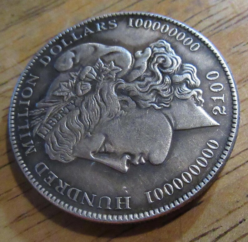 Year 2100 One Hundred Million Dollars Morgan Coin U.S. Morgan Dollar ...
