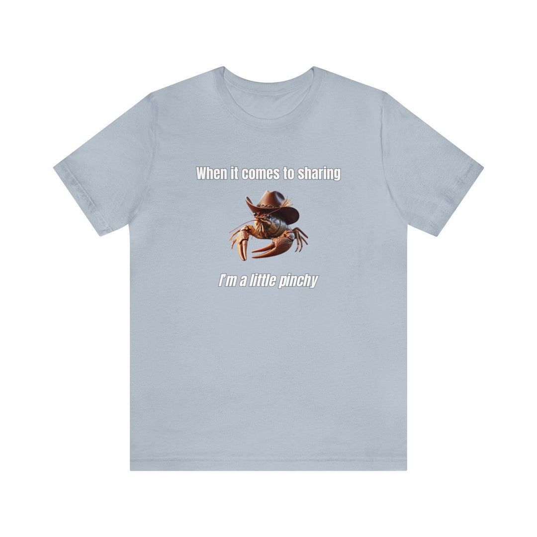 Crawdad Joke Shirt Shirt, Crawfish Shirt, Crawdaddy Pun Shirt, Crayfish ...