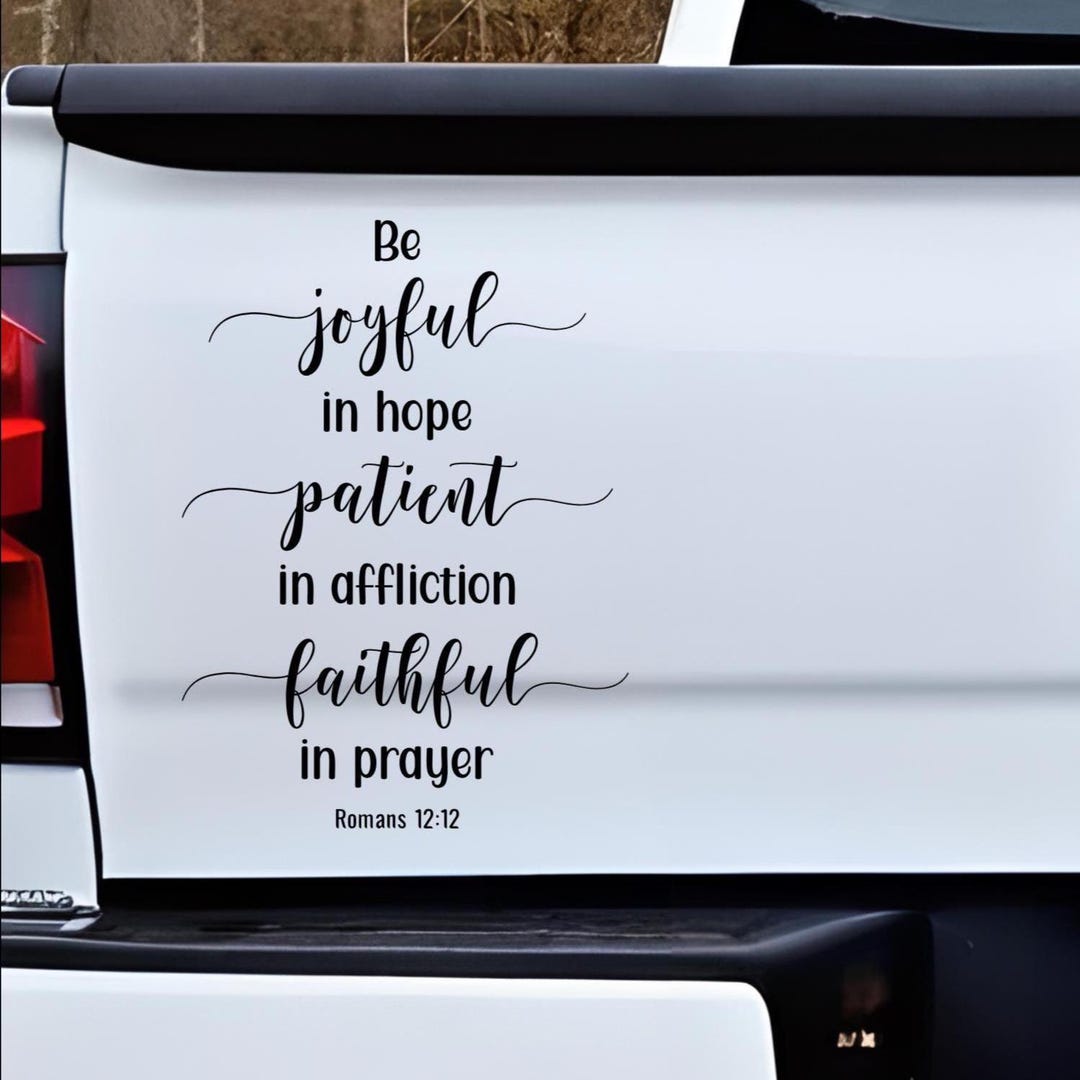 Christian Religious Bible Verse Car Decal/romans 12:12 Christian ...