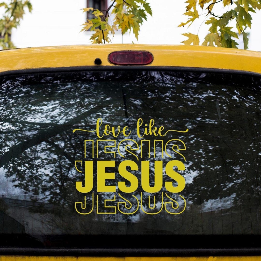 Christian Religious Bible Verse Car Decal/love Like Jesus Scripture ...