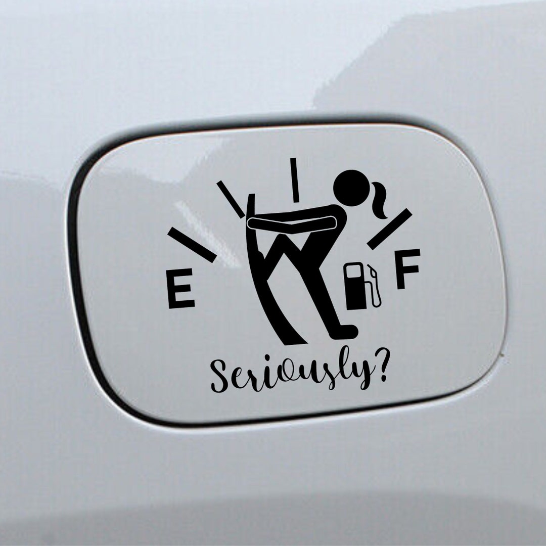 Funny Gas Tank Vinyl Car Decal/funny Fuel Tank Cover Decal/gas Gauge ...
