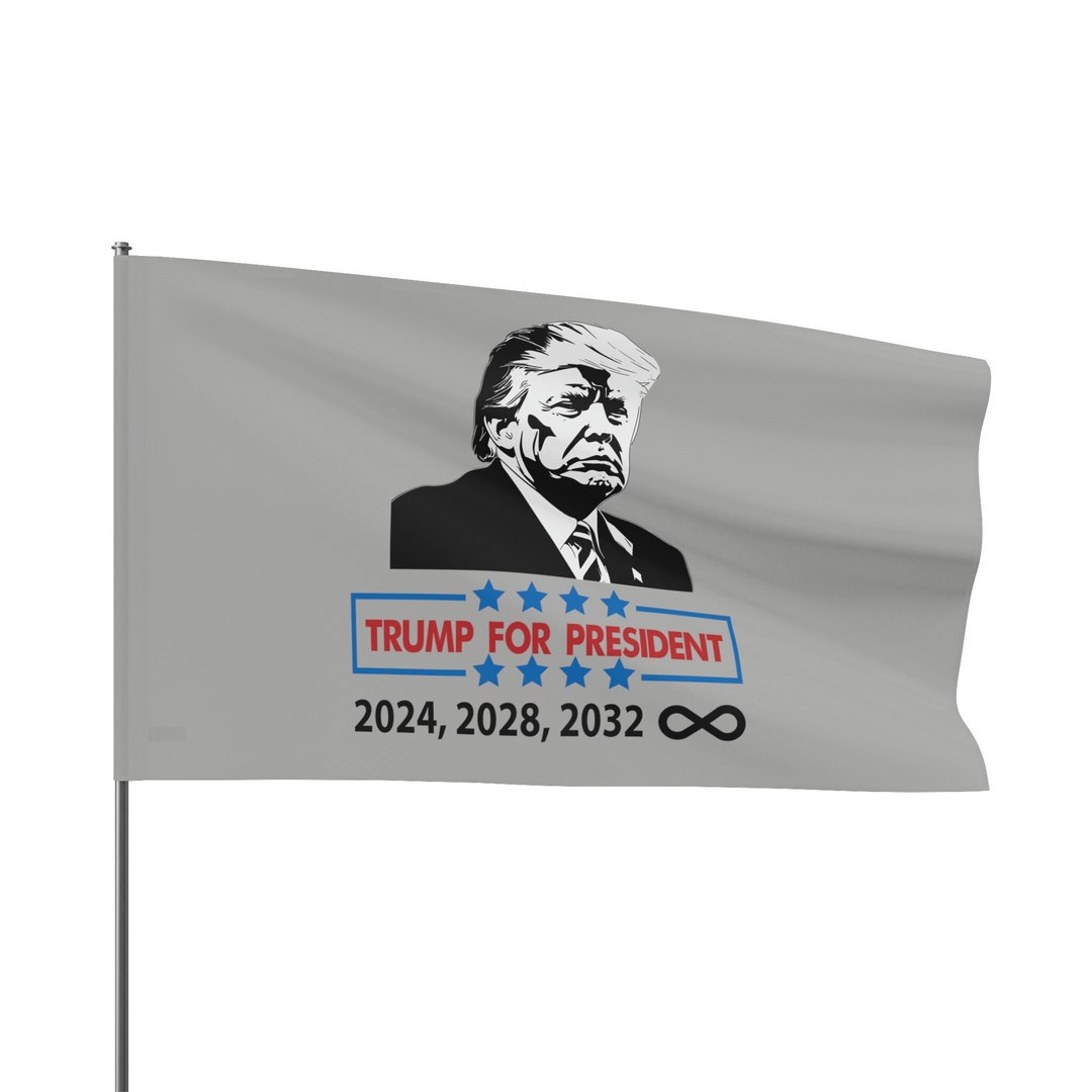 President Donald Trump Flag, Flag Banner, Infinity Flag Three Sizes ...