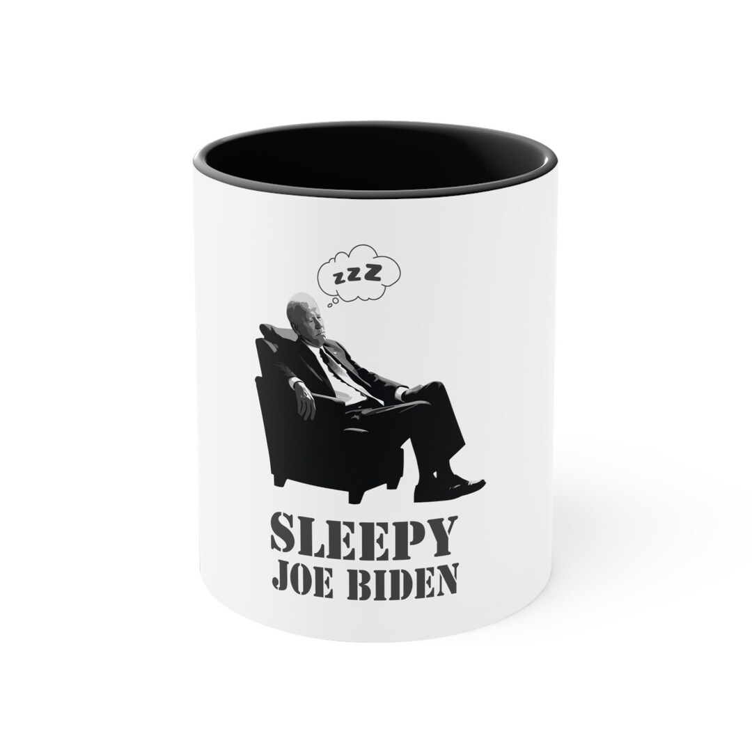 Joe Biden Coffee Mug, Elections Coffee Mug, Sleepy Joe Biden Accent ...