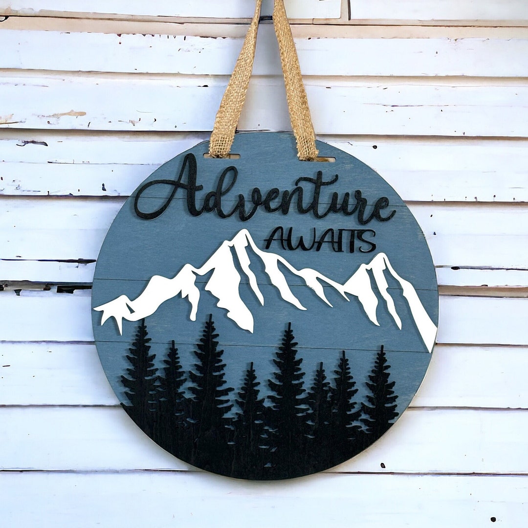 Adventure Awaits Door or Wall Decor Sign, a Unique Housewarming Gift ...