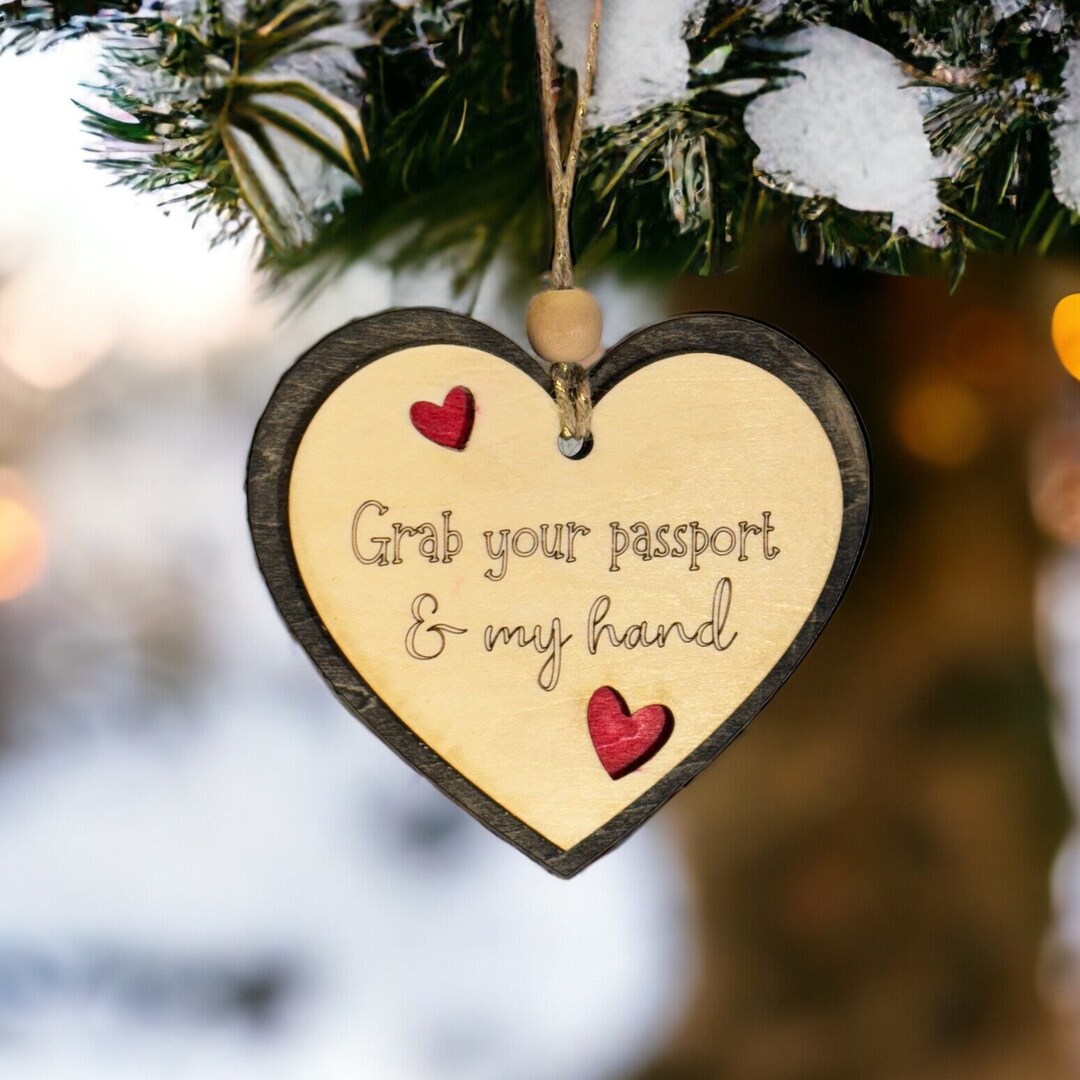 Grab Your Passport & My Hand Heart Ornament, a Unique Valentine's Day ...