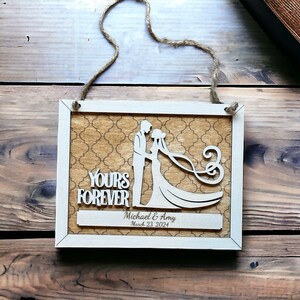 Personalized “yours Forever” Wooden Wedding Sign That Hangs, a Unique ...