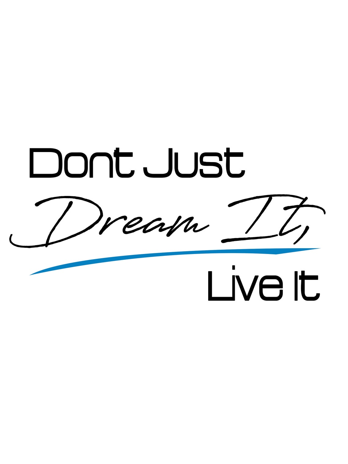 Don't Just Dream Printable Poster - Etsy