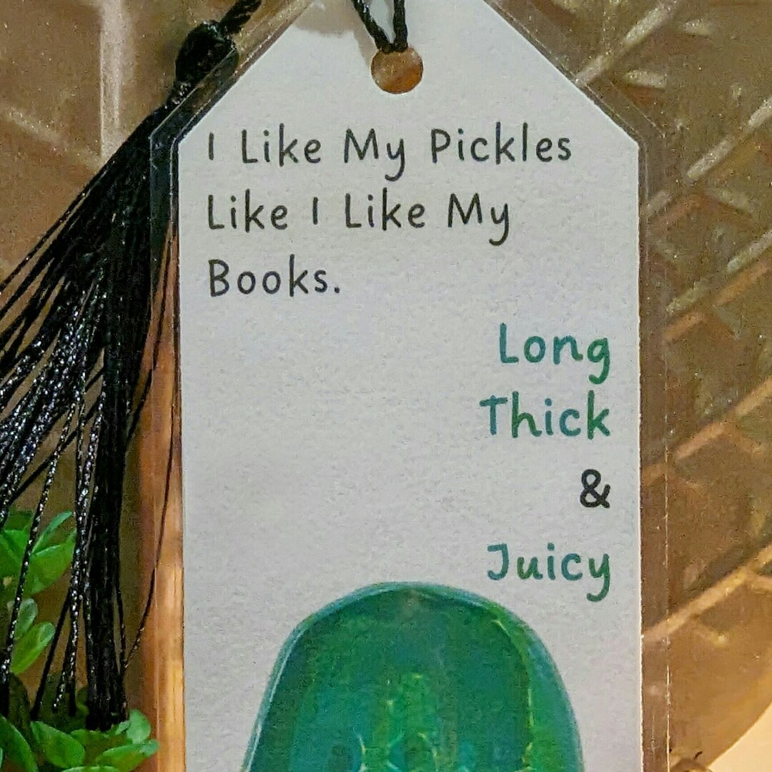 Funny Pickle Bookmark, Hilarious Inappropriate Reading Lover Gifts for ...