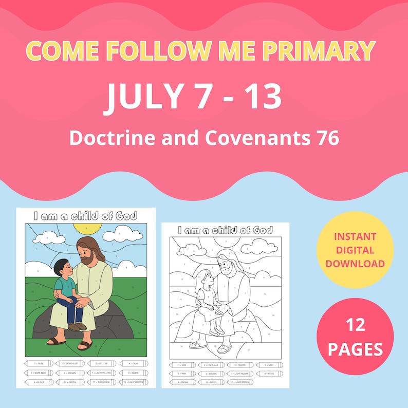 Primary July 7 - 13 Lesson Plan LDS Come Follow Me 2025 Doctrine and ...