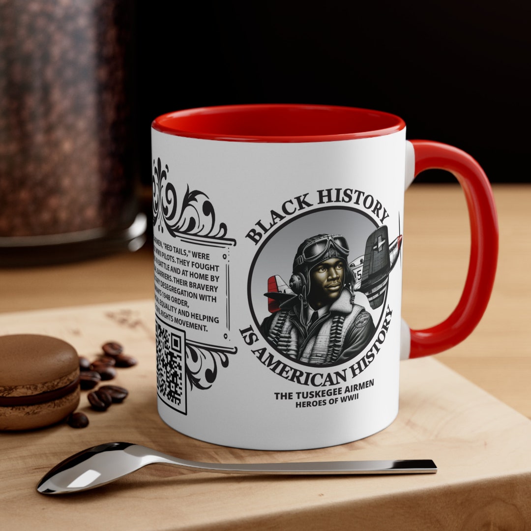 Tuskegee Airmen Legacy Mug QR Code Edition history in a Cup Collection ...