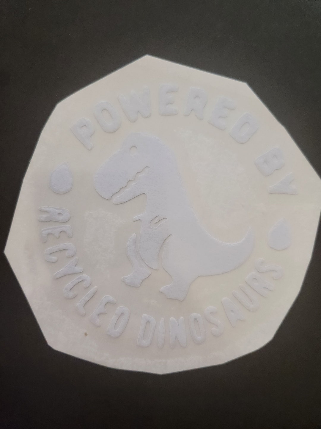 Powered by Recycled Dinosaurs - Car Decal - Etsy