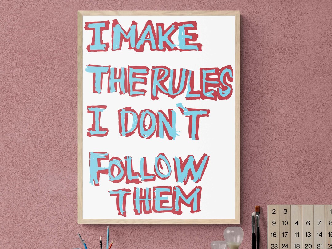 Rules Poster Quote Art Handwritten Funny Wall Poster Moody - Etsy