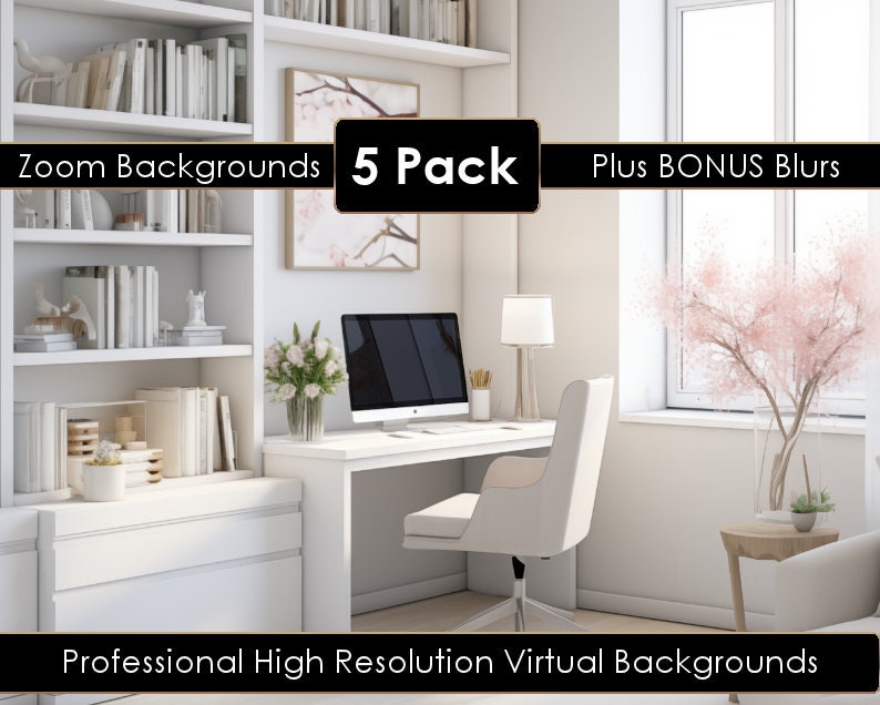 Home Office Virtual Backgrounds 5 Bundle With BONUS Blur Images for ...