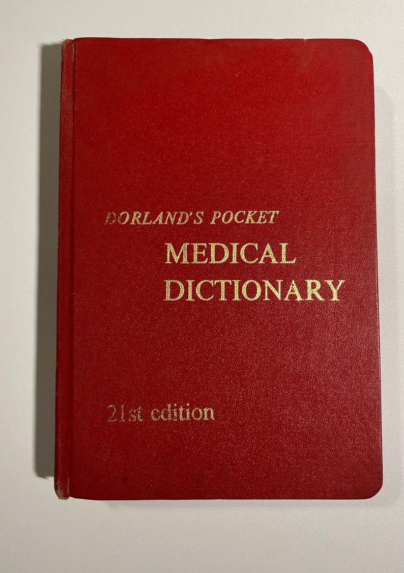 1968 Dorlands Pocket Medical Dictionary 21st Twenty-first Edition ...