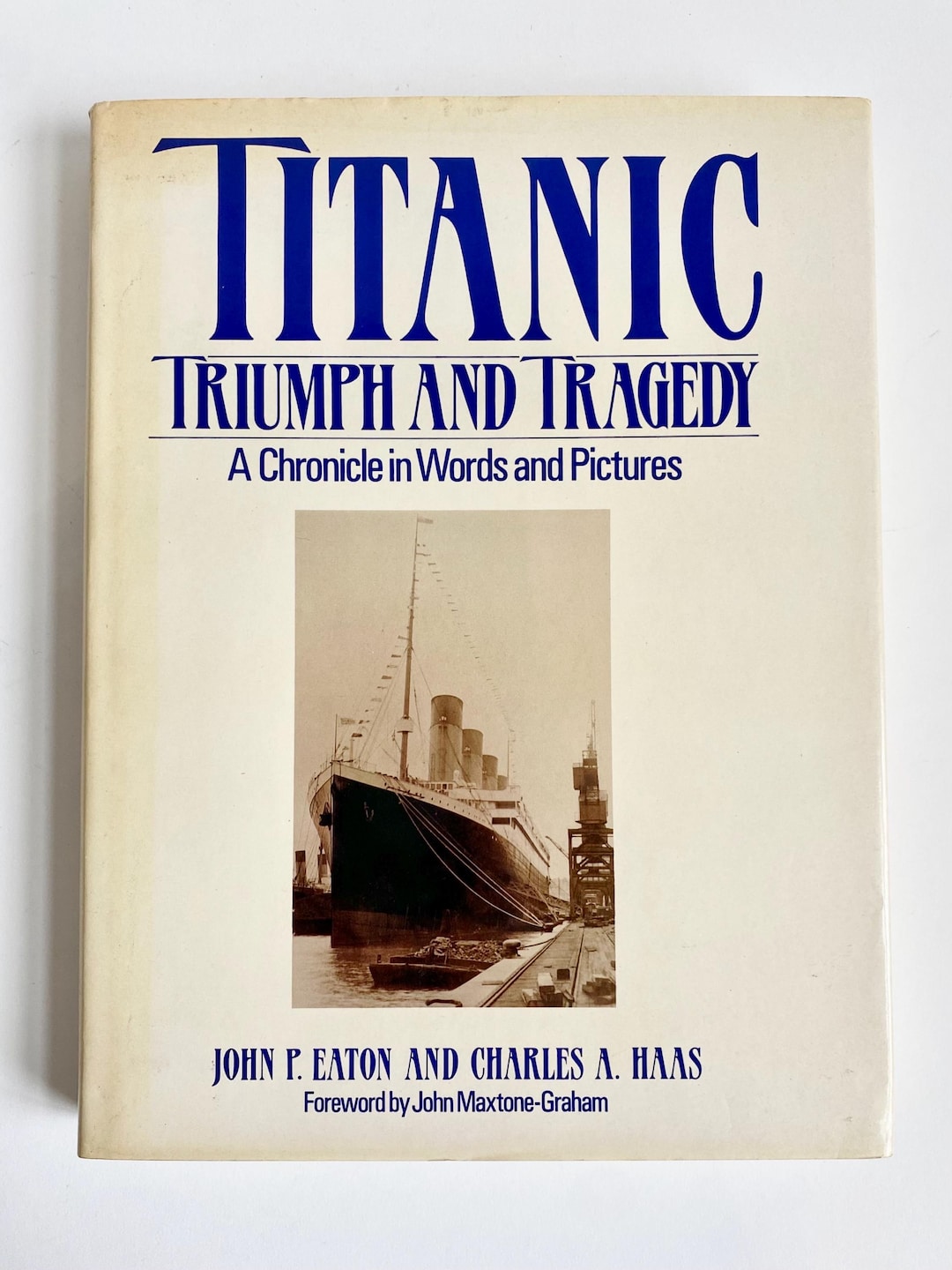 Vintage 1986 Titanic: Triumph and Tragedy Hardcover Coffee Table Book ...