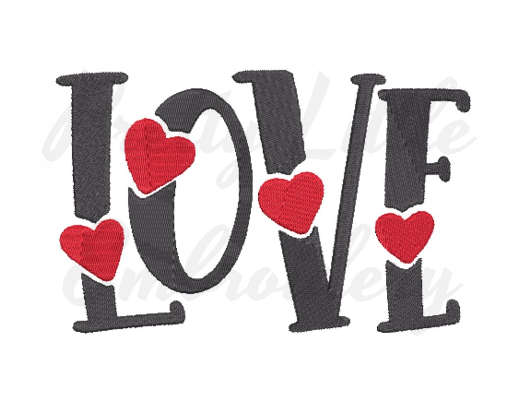 Love Embroidery Digital File, Heart Embroidery Design, Machine ...