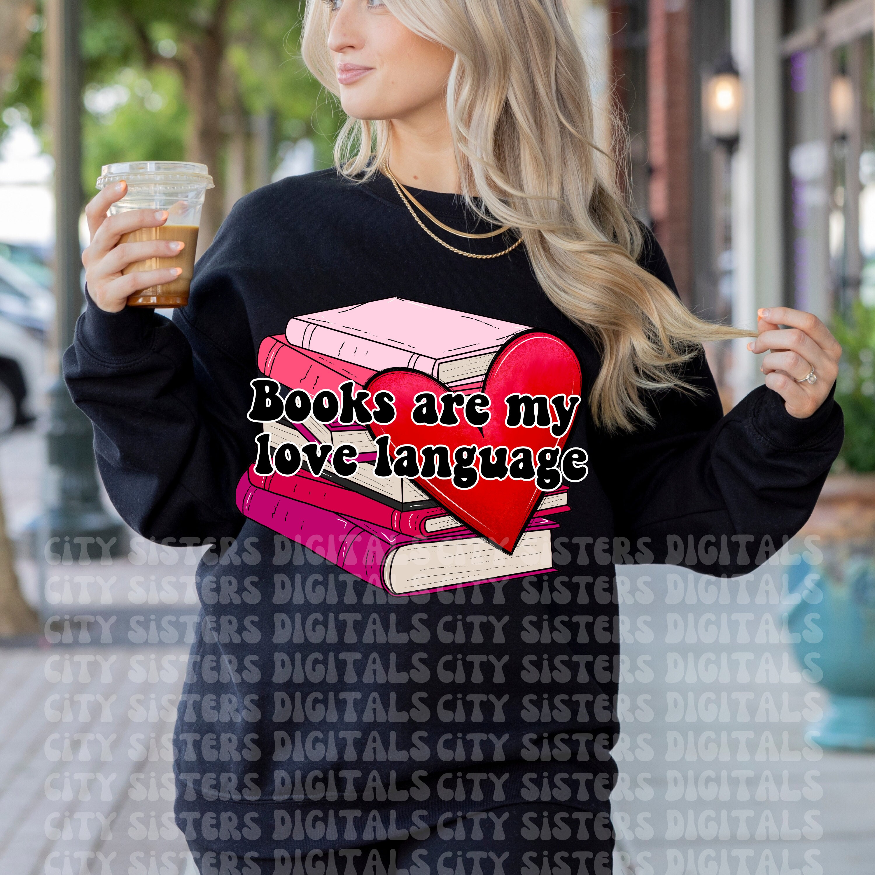 BOOKS Are My LOVE LANGUAGE Png, Valentines Day Png, Book Valentines Day ...