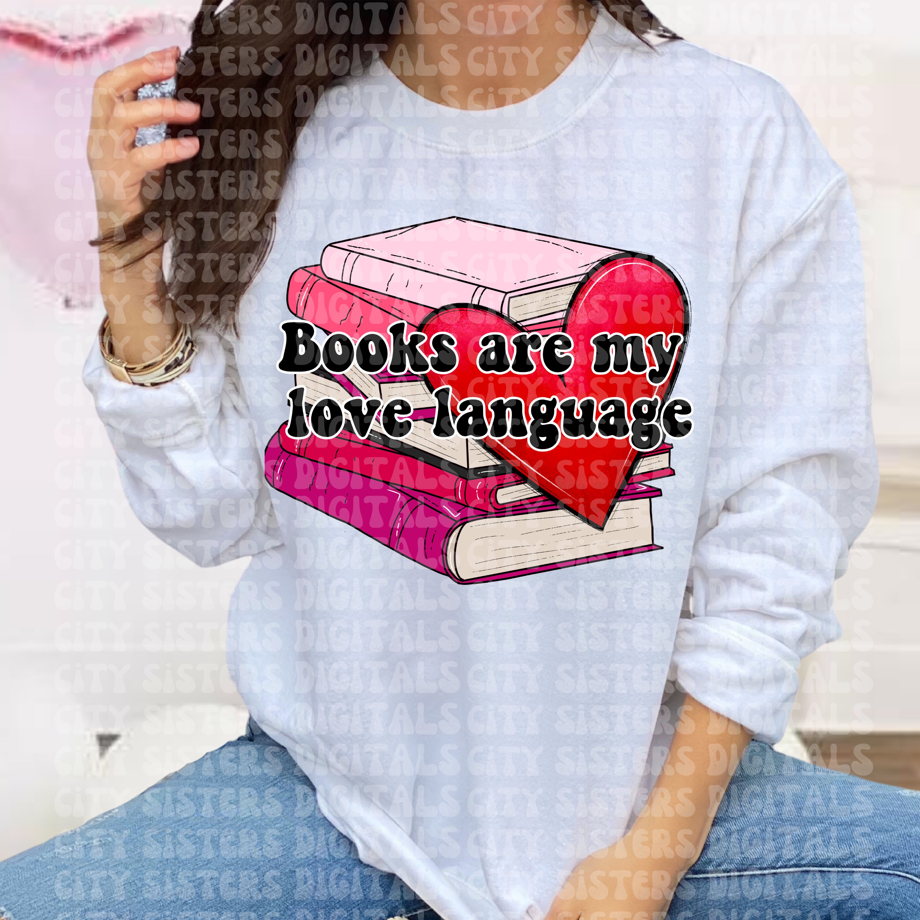 BOOKS Are My LOVE LANGUAGE Png, Valentines Day Png, Book Valentines Day ...