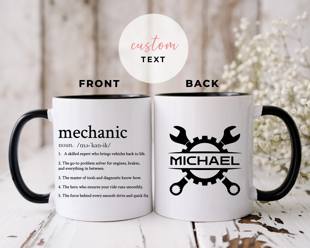 Personalized Mechanic Mug, Mechanic Appreciation Gifts, Mechanic Dad ...