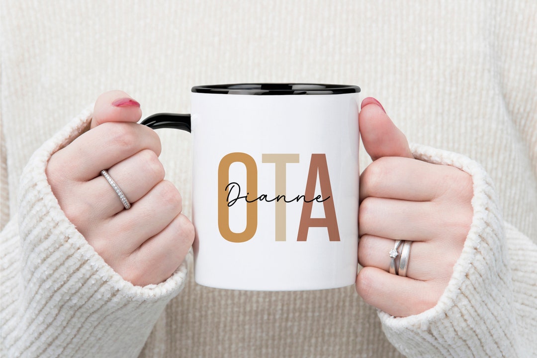 Personalized OTA Mug, Occupational Therapy Assistant Gift, New OTA Gift ...