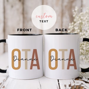 Personalized OTA Mug, Occupational Therapy Assistant Gift, New OTA Gift ...