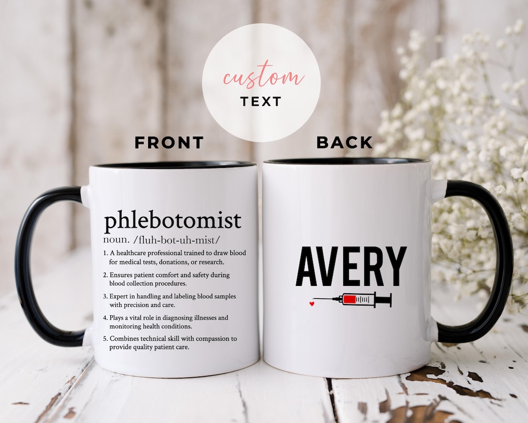 Personalized Phlebotomist Mug, Custom Phlebotomist Gift, Phlebotomist ...