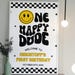 One Happy Dude Welcome Sign Template Editable One Happy Dude Welcome ...