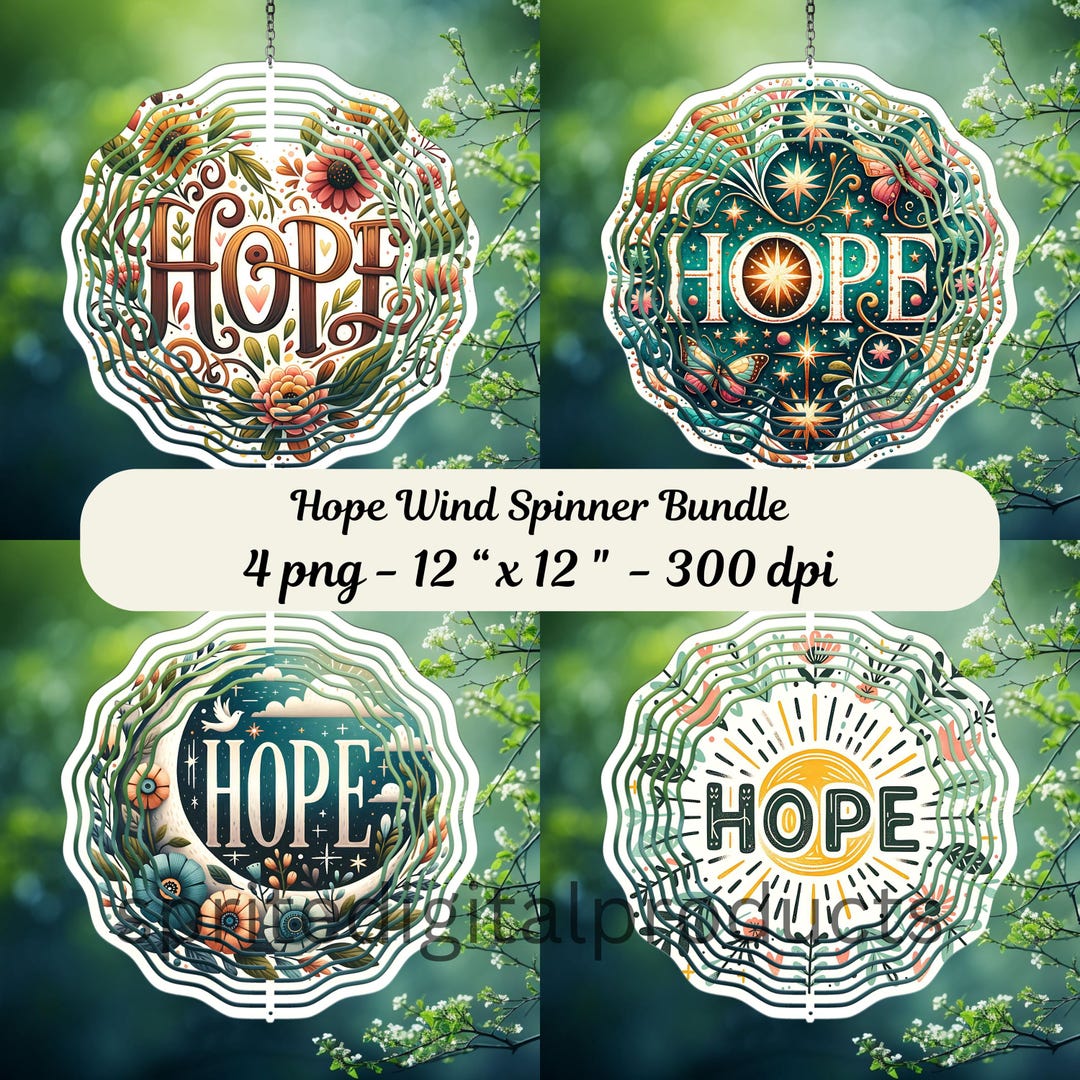 Hope Wind Spinner Png , 4 Wind Spinner Sublimation Design , Garden Wind ...